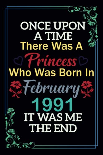 Once Upon A Time There Was A Princess Who Was Born In February 1991 ...