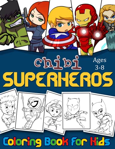 Superhero Coloring Book for Kids 3-5 (Chibi): Chibi Coloring Book for ...