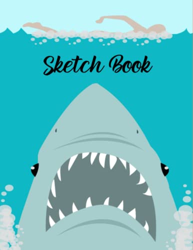 Shark Sketch Book: A Cool Blank Pages with Border Notebook for Kids who ...