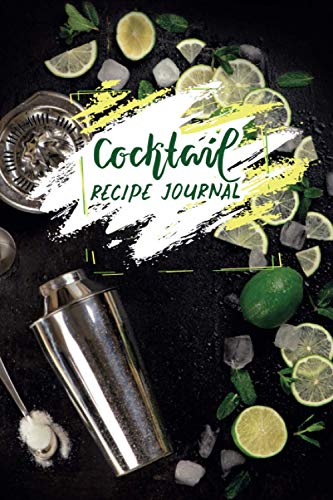 Cocktail Recipe Journal: A5 book with 110 preprited sheets for cocktail ...