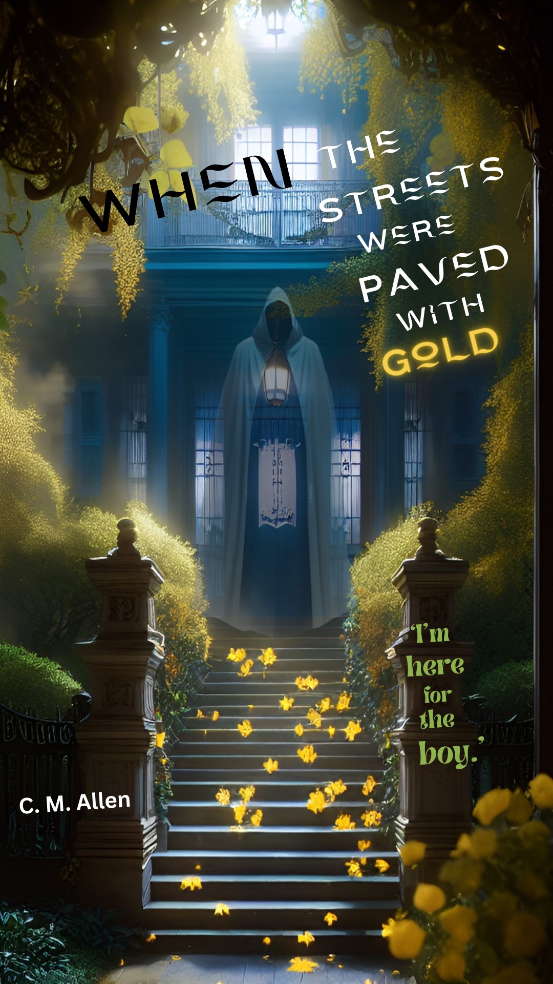 When the Streets Were Paved With Gold by C.M. Allen | Goodreads