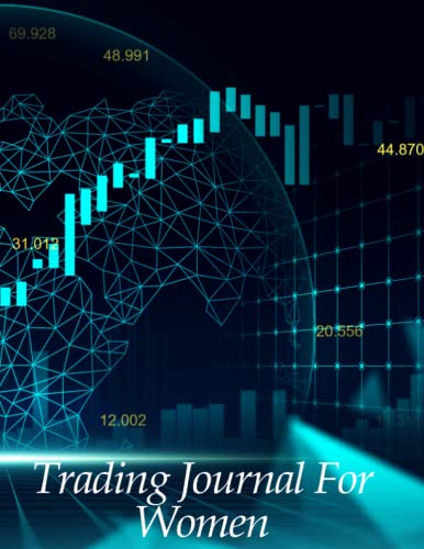Trading Journal For Women: With Daily Affirmations And Work Tracker To ...