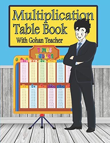 Multiplication Table Book With Gohan Teacher: mathematics Times Tables ...
