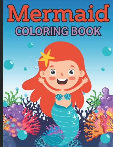 Mermaid Coloring Book: Cute Coloring Pages for Girls and Kids Unique ...