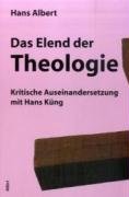 Das Elend der Theologie by Hans Albert | Goodreads