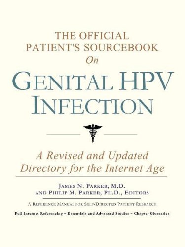 The Official Patient's Sourcebook on Genital Hpv Infection: A Revised ...