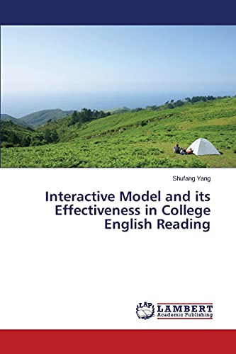 Interactive Model and its Effectiveness in College English Reading by ...