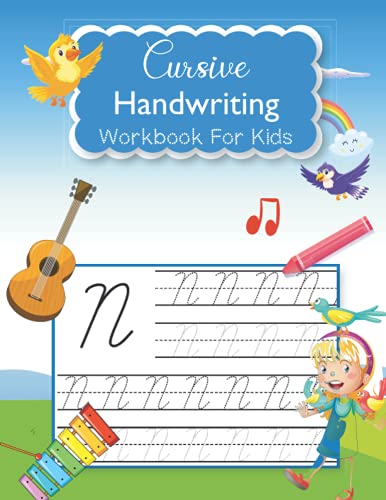 Cursive handwriting workbook for kids: First cursive handwriting book ...