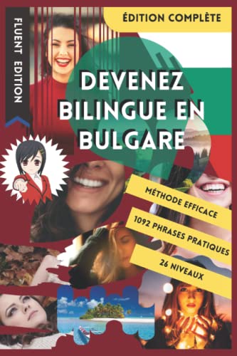 Devenez Bilingue en Bulgare: Apprendre le Bulgare et Devenir Bilingue ...