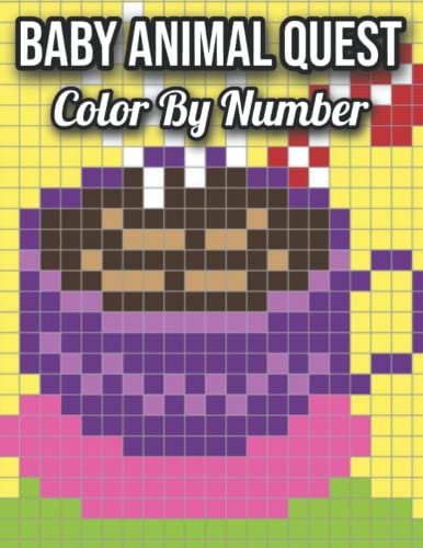 Baby Animal Quest Color By Number: Activity Puzzle Coloring Book for ...