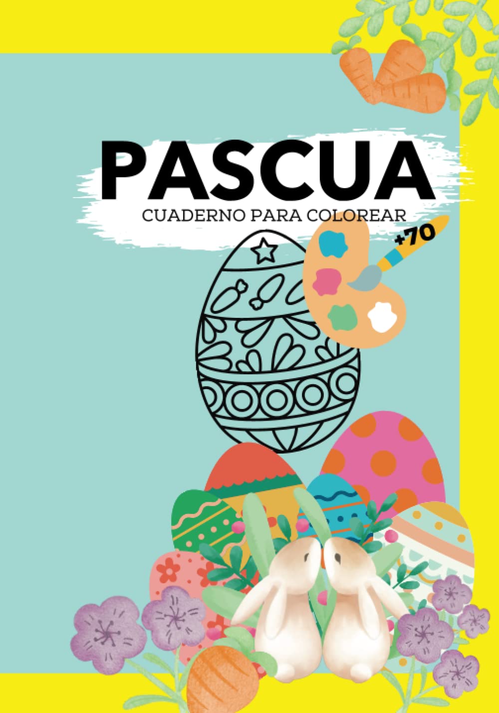 PASCUA LIBRO PARA COLOREAR: UNA DIVERTIDA FORMA DE PARA CELEBRAR LA ...