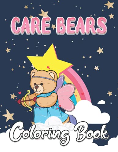 Care Bears Coloring Book: A Perfect Coloring Pages Of Care Bears For ...