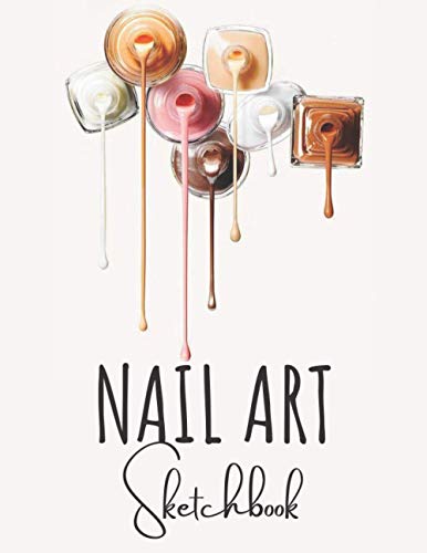 Nail Art Sketchbook: Nail Template Pages cute Ideas for Nail Art|Plan ...