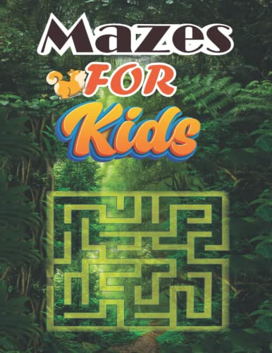 Mazes for Kids: Maze Activity Book for kids Age 4-8 | printable mazes ...