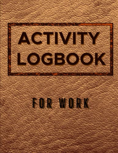 Activity Log Book: Activity Logbook for Business in Stylish Cover by ...