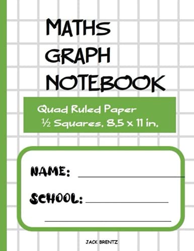 MATHS GRAPH NOTEBOOK: QUAD RULED GRAPH PAPER PAD GRIDDED SKETCH BOOK ...