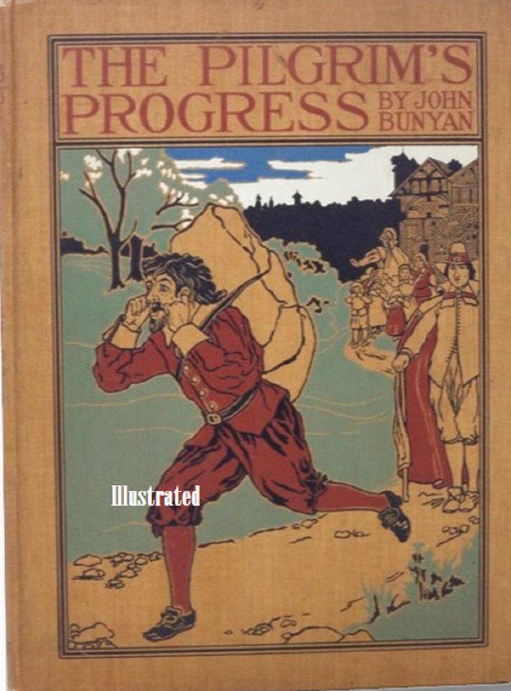 The Pilgrim's Progress Illustrated by John Bunyan | Goodreads