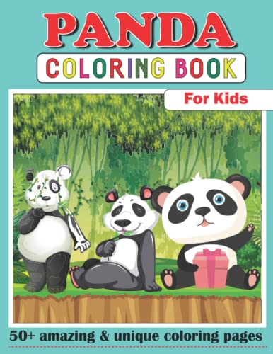 PANDA Coloring Book For Kids: Cute panda coloring book for them who ...