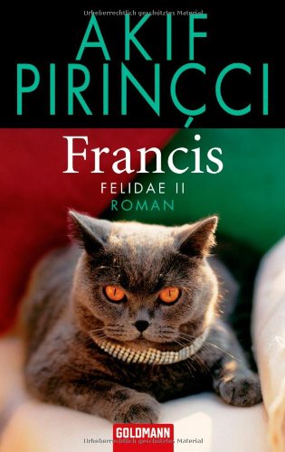 Francis by Akif Pirinçci | Goodreads