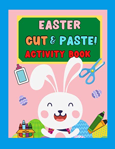 Easter Cut & Paste Activity Book: Easter Scissor Skills, Cutting and ...