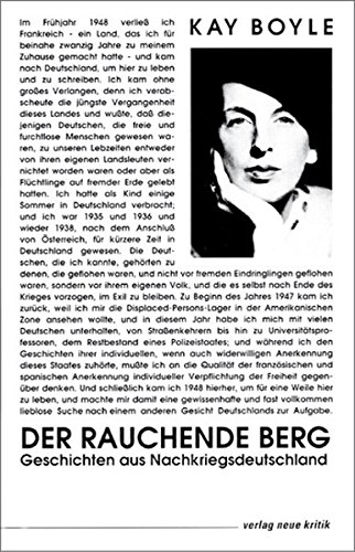 Der rauchende Berg: Geschichten aus Nachkriegsdeutschland by Kay Boyle ...