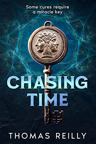 Chasing Time by Thomas Reilly | Goodreads