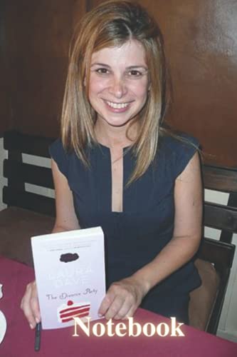 Notebook: The Great Laura Dave Notebook for Birthday or Christmas Gift ...