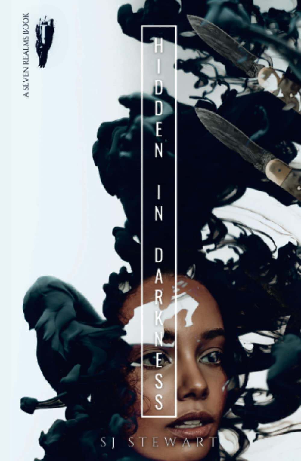 Hidden In Darkness (A Seven Realms Book) by S.J. Stewart | Goodreads