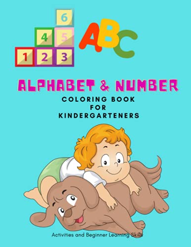 Alphabet and Number Coloring Book For Kindergarteners: Activities ...