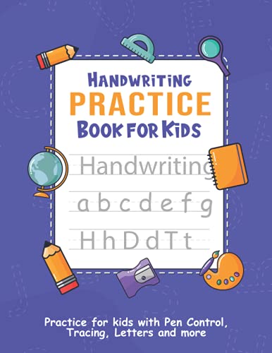 Handwriting Practice Book for Kids: Practice Activity Journal with ...