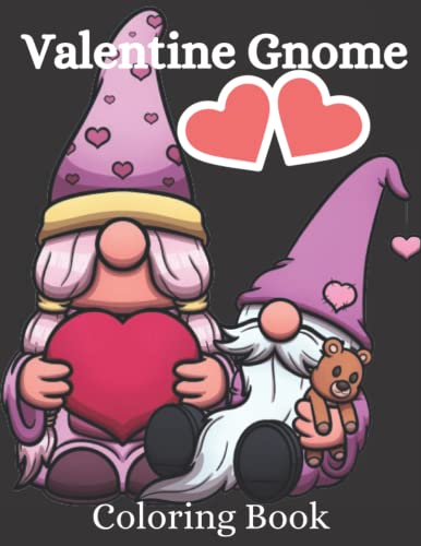 Valentine Gnome Coloring Book: Beautiful love Gnomes coloring book ...