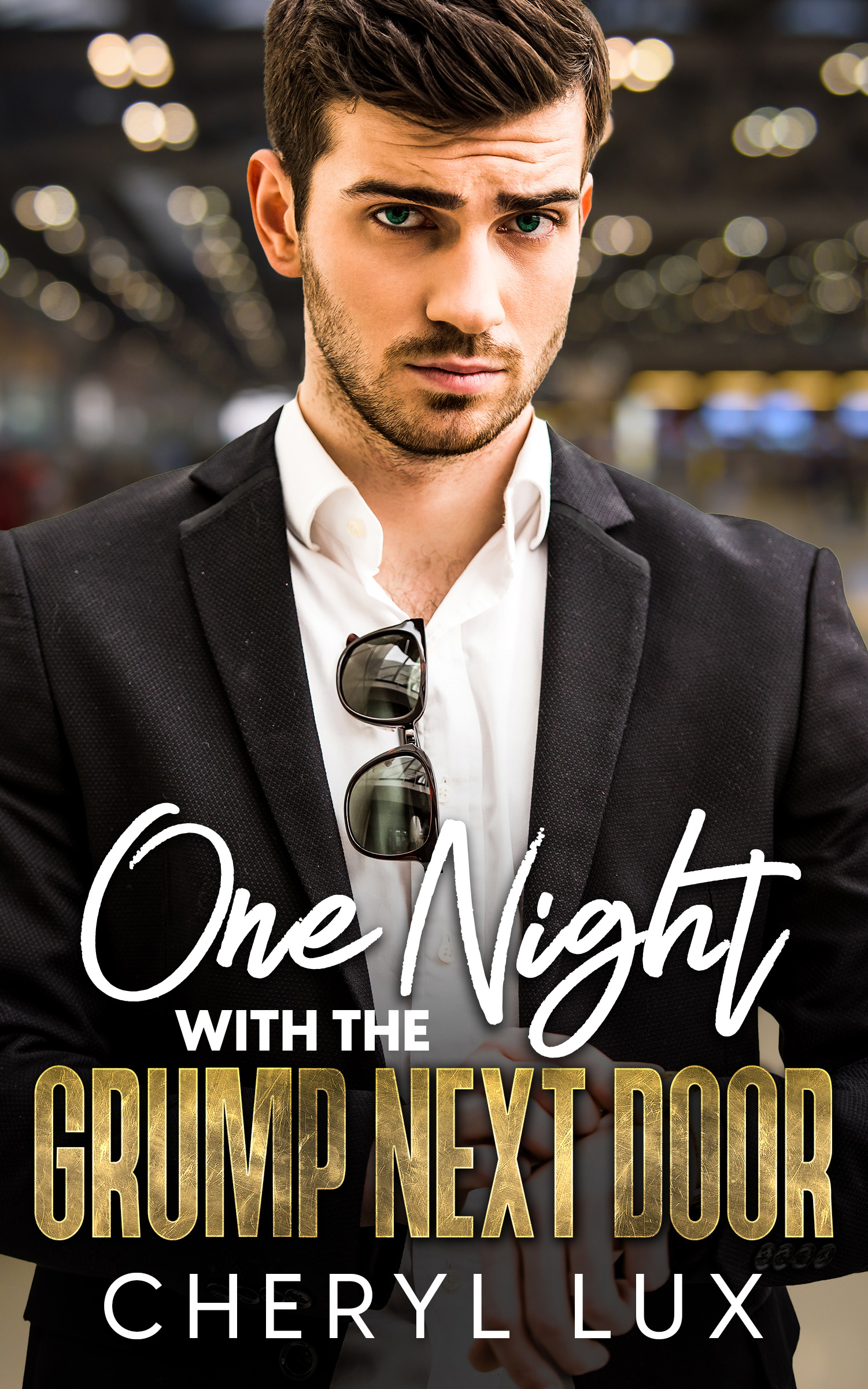 One Night With The Grump Next Door by Cheryl Lux | Goodreads