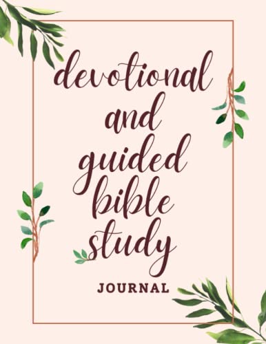 Devotional and guided bible study journal: Logbook for Christian Life ...