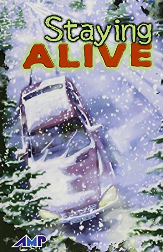 AMP READING SYSTEM LIBRARY: STAYING ALIVE 2006C by GLOBE | Goodreads