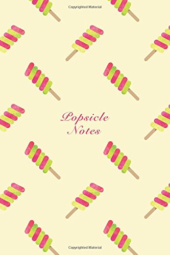 Popsicle Notes: 6"x9" Unruled Blank Notebook Watercolor Texture Design ...