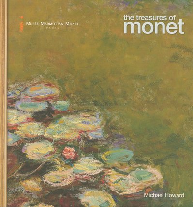 The treasures of Monet by Michael Howard | Goodreads