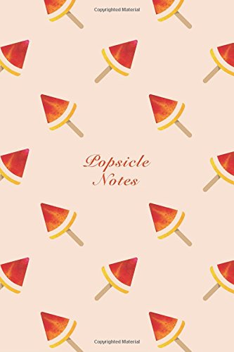 Popsicle Notes: 6"x9" Unruled Blank Notebook Watercolor Texture Design ...