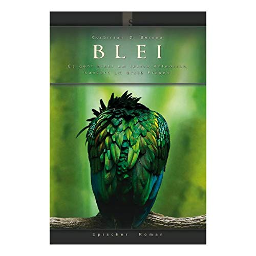 Blei: Epischer Roman by Corbinian D. Berona | Goodreads