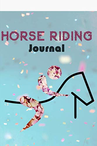 Horse Riding Journal: Horse Riding Lesson Record Log Book, A cute Horse ...