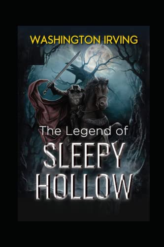 The Legend of Sleepy Hollow by Washington Irving illustrated by ...