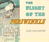 The Flight of the Periwinkle by Clay Lancaster | Goodreads