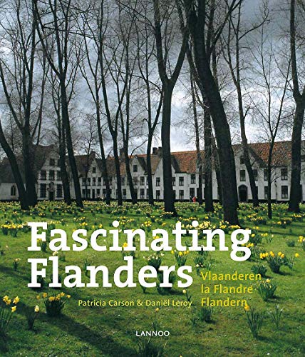 Fascinating Flanders: Vlaanderen - La Flandre - Flandern by Patricia ...