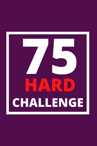 75 Hard Challenge Journal: Exercise twice each day for 45 minutes with ...