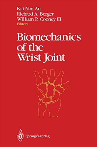 Biomechanics of the Wrist Joint by Kai-Nan An | Goodreads
