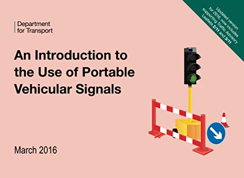 An Introduction to the Use of Portable Vehicular Signals: Version ...