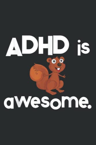 Adhd Is Awesome Squirrel - Adhd Squirrel: Daily Planner Journal ...