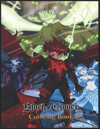 Black Clover Coloring Book: A Fabulous Coloring Book For Fans of All ...