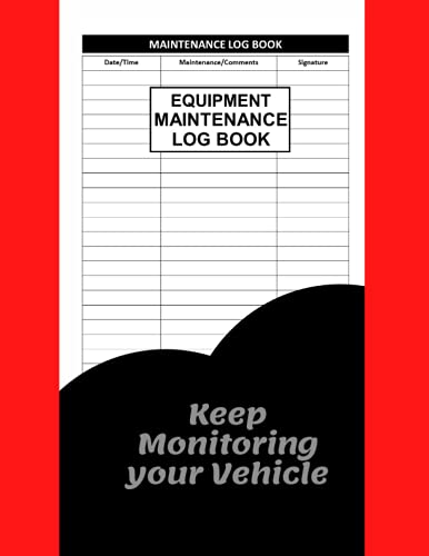 Equipment Maintenance Log Book: A simple Logbook for Repairs And ...
