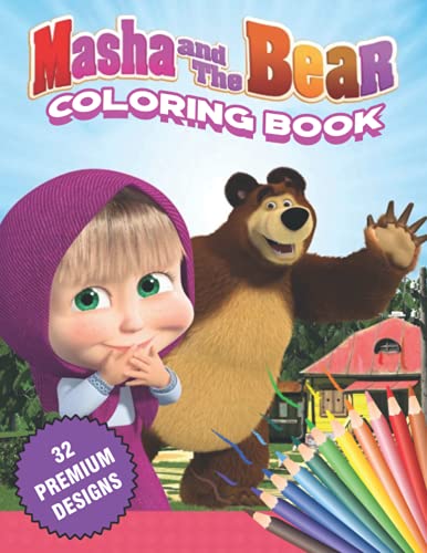 Masha and the Bear Coloring Book: Great Coloring Book For Kids and ...