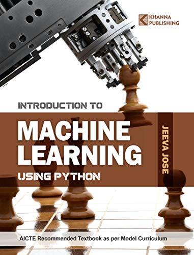 Introduction to Machine Learning by Jeeva Jose | Goodreads